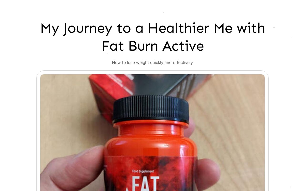 My Journey to a Healthier Me with Fat Burn Active